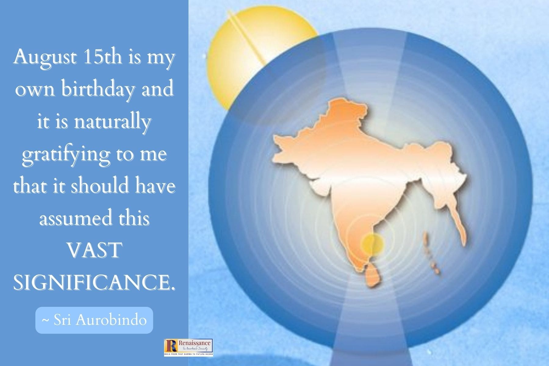 August 15: Its World-Significance (Part 1) - Amal Kiran
