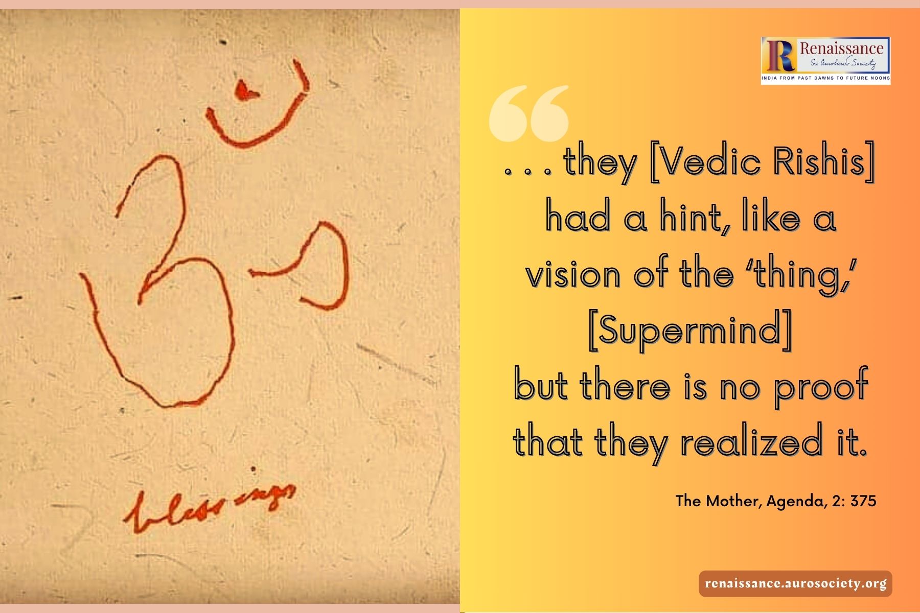 Of Supermind, Vedic Rishis and Sri Aurobindo - The Mother