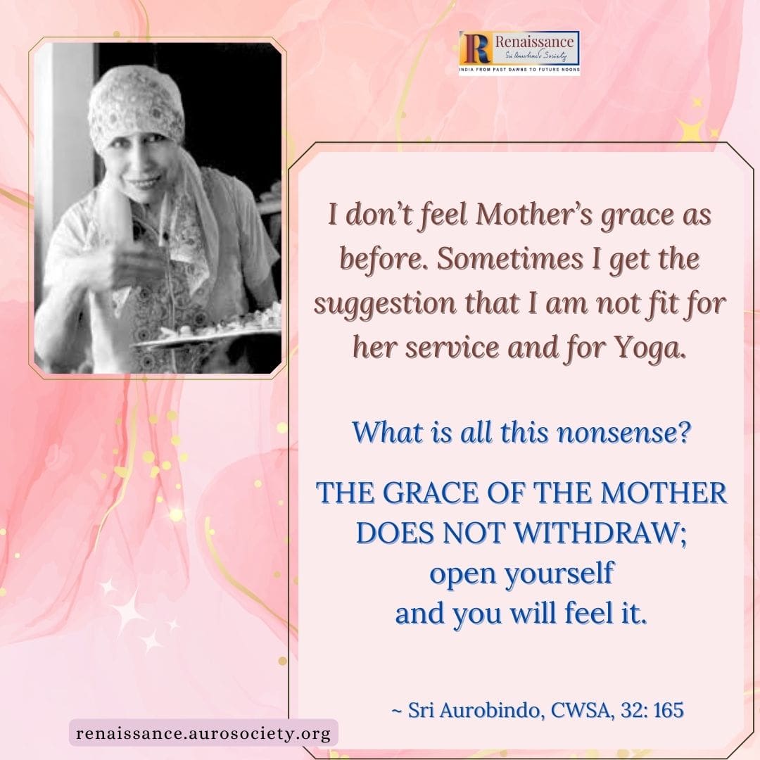 Difficulties and the Mother’s Grace - Sri Aurobindo