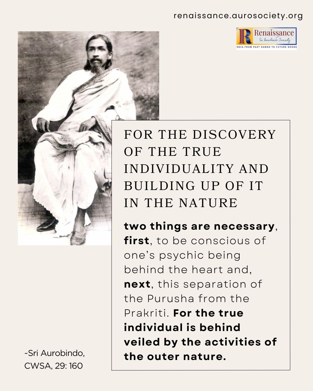 “A silent mind is the first step” - Sri Aurobindo