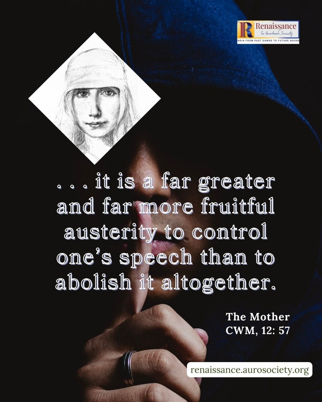 Control of Speech, Mental Austerity and Inner Silence – 1 - The Mother