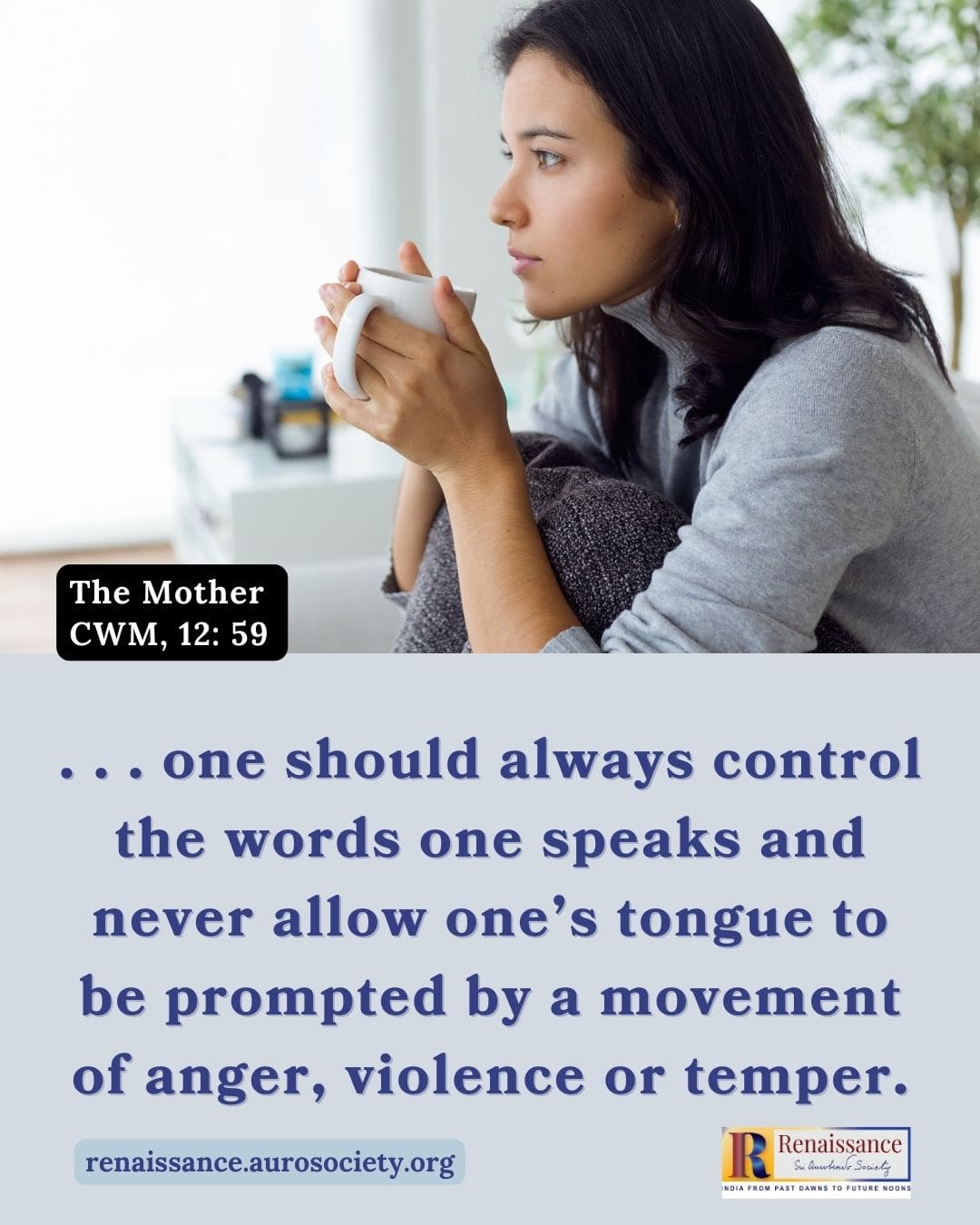 Control of Speech, Mental Austerity and Inner Silence – 1 - The Mother