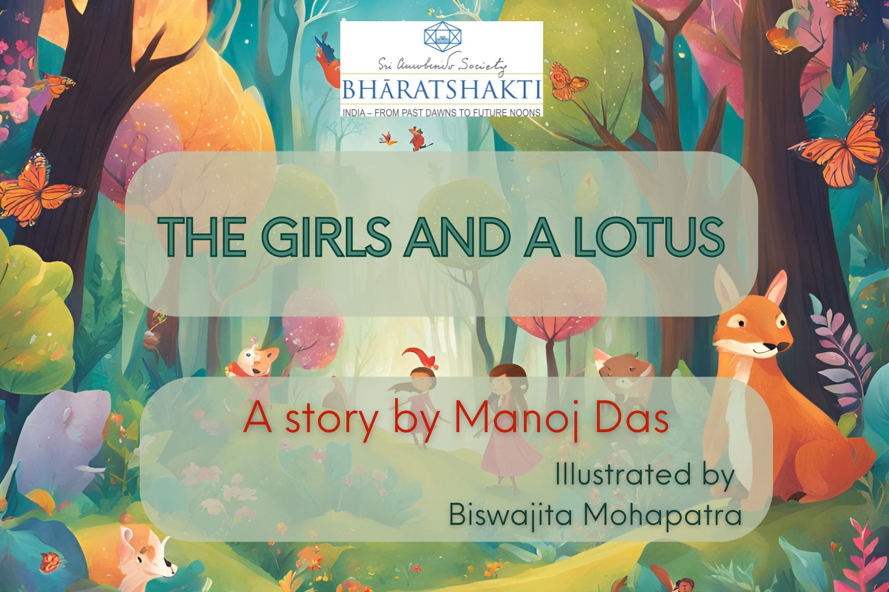 The Girls and a Lotus – An Illustrated Story - Manoj Das
